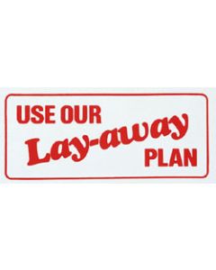 "Layaway Plan" Sign